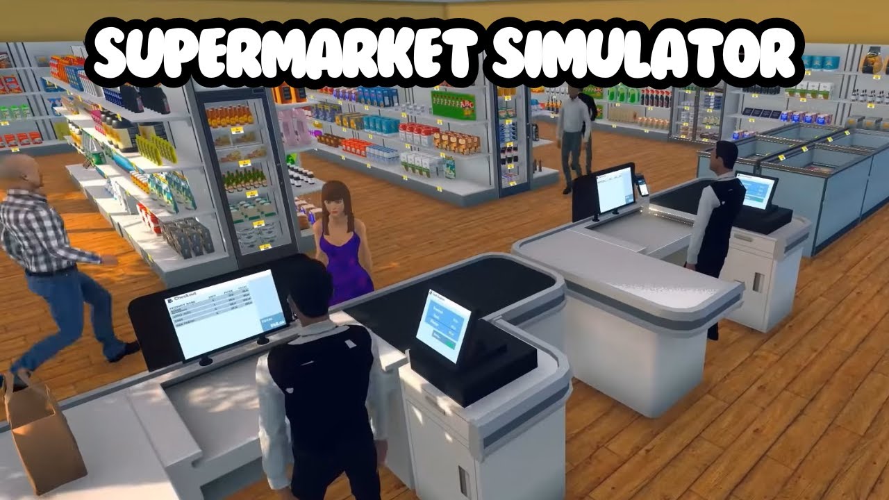 Supermarket Simulator | Self Check Out Machines are OVER POWERED [7 ...