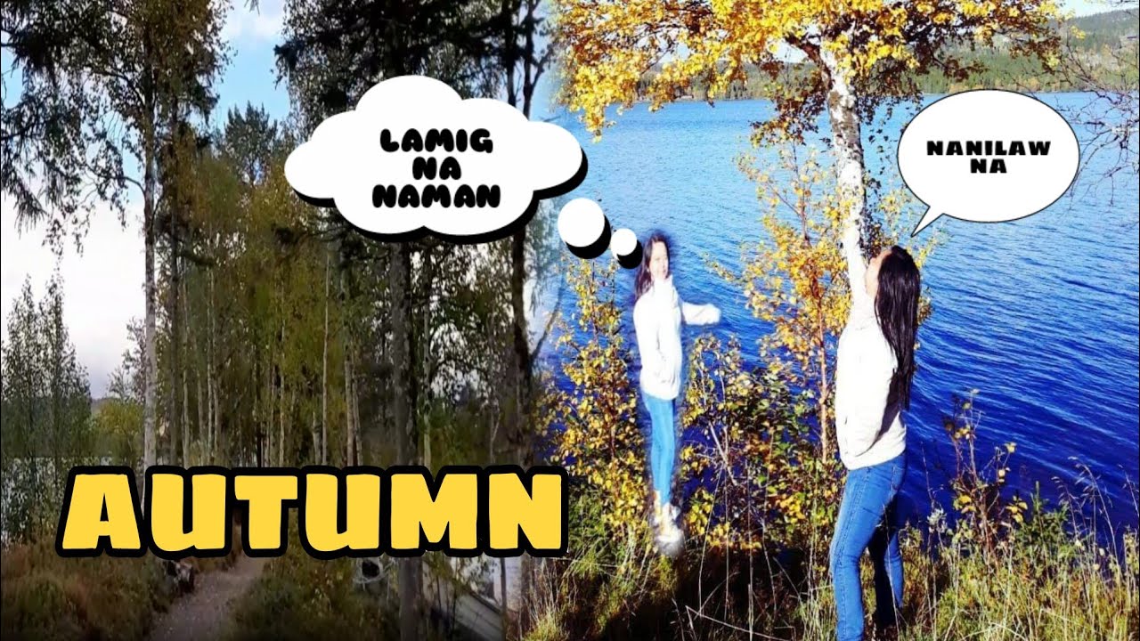 TAG LAGAS NA! MALAMIG NA NAMAN | AUTUMN 2022 | Memay Emay - YouTube