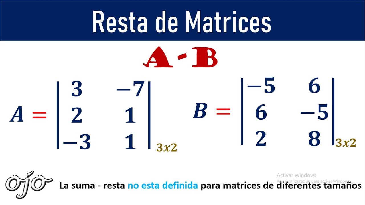 RESTA DE MATRICES DE 3x2 - YouTube