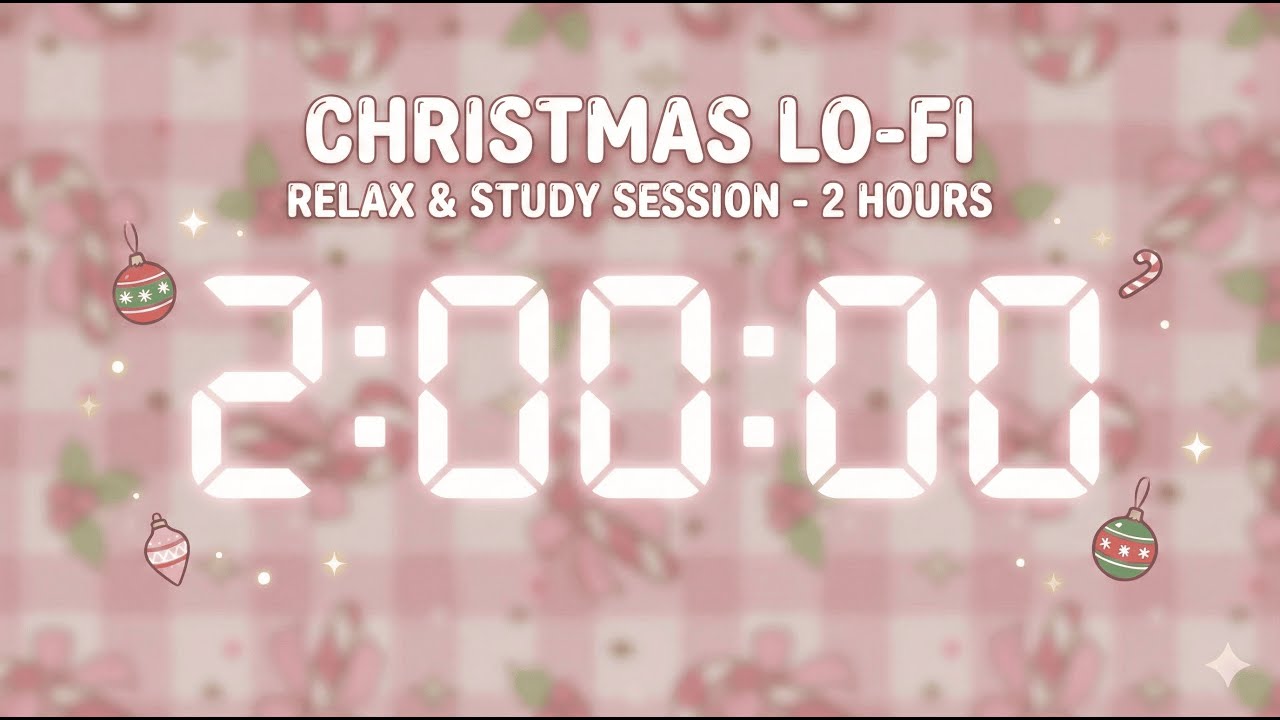 2 Hour Christmas Study Timer — Cozy Holiday Ambience, Aesthetic Snowy ...