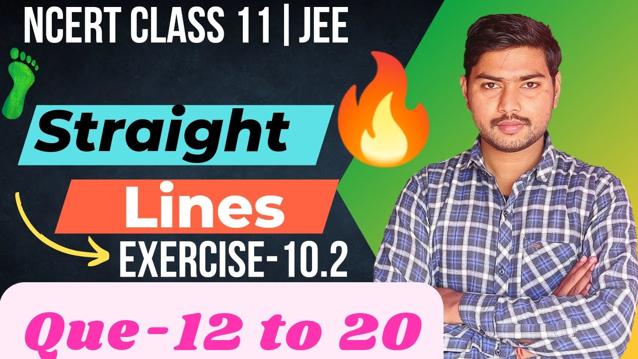 Straight lines class 11 exercise 10.2 question no. 12 to 20 | Exam ...