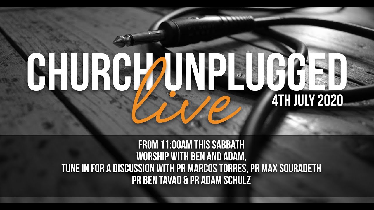 Church Unplugged Live 2020 (04/07/2020) - YouTube