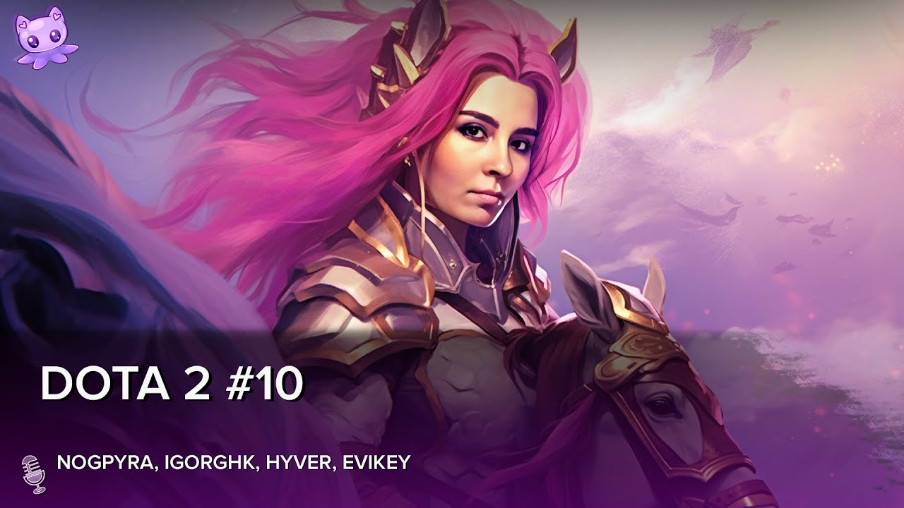 Dota 2 #10 | Стрим | sofiko_sculpts - YouTube