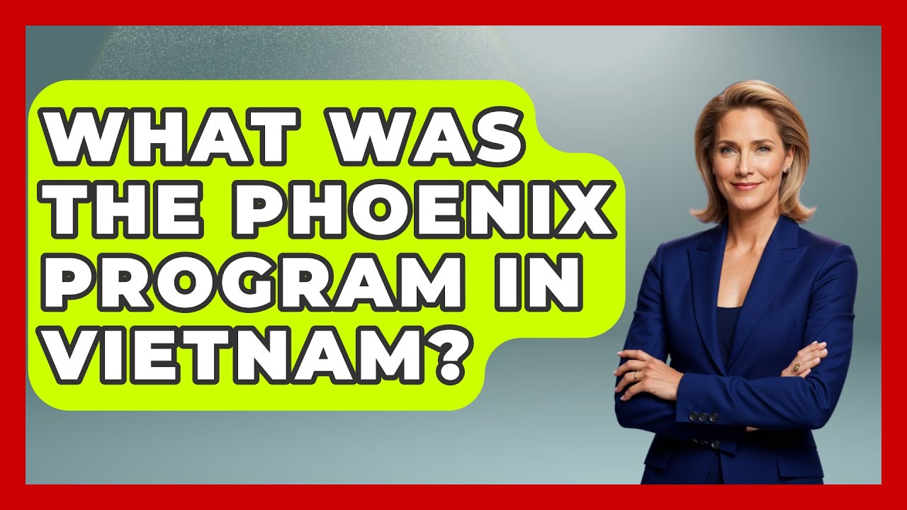 What Was The Phoenix Program In Vietnam? - Exploring Southeast Asia ...