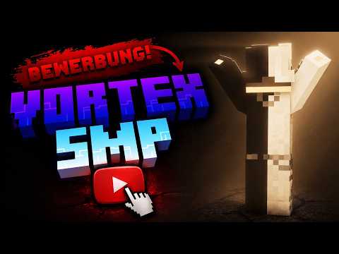 So BEWIRBST DU DICH für VORTEX SMP (Offizielle Ankündigung)