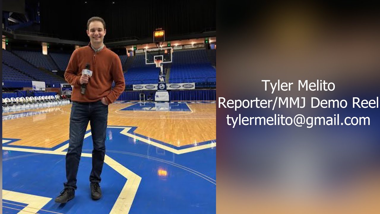 Tyler Melito Reporter/MMJ Demo Reel (May 2024) - YouTube