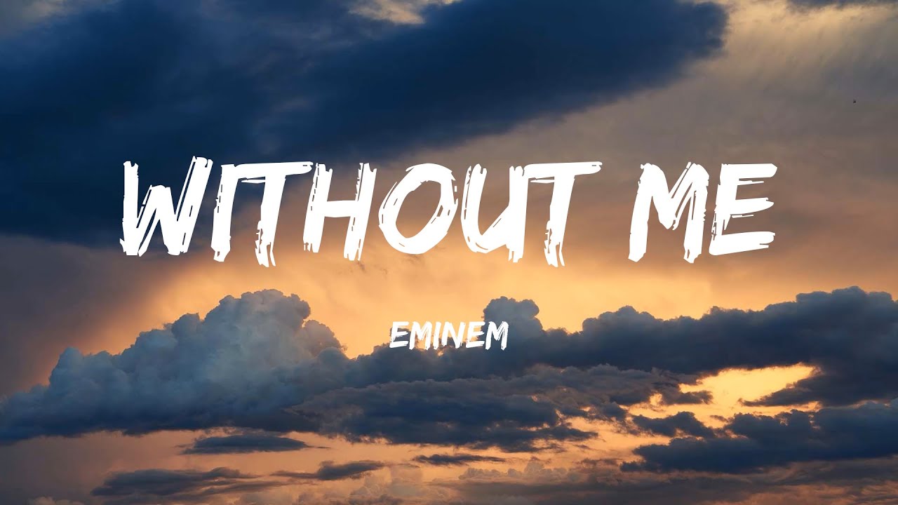Eminem - Without Me (Lyrics) - Nicki Minaj & Ice Spice With Aqua, Noah ...