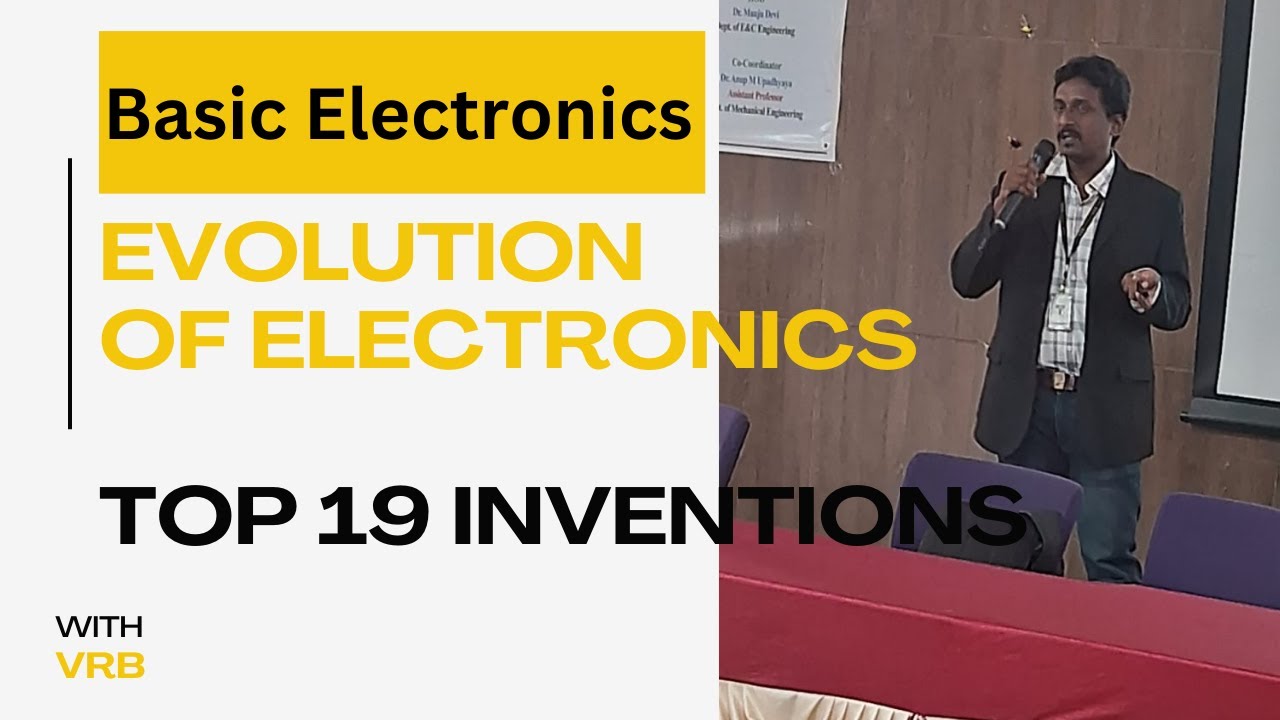Evolution of Electronics |Basic Electronics| History of Electronics ...