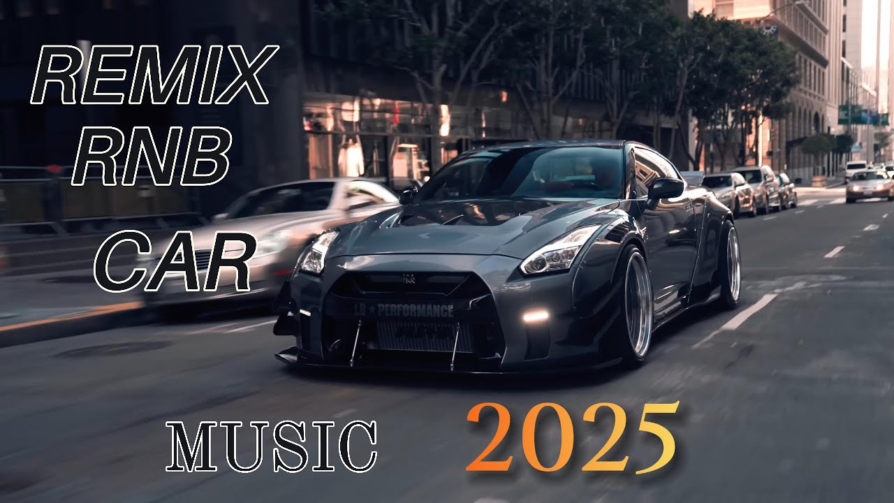 new Rnb Remix for car 2025 - YouTube
