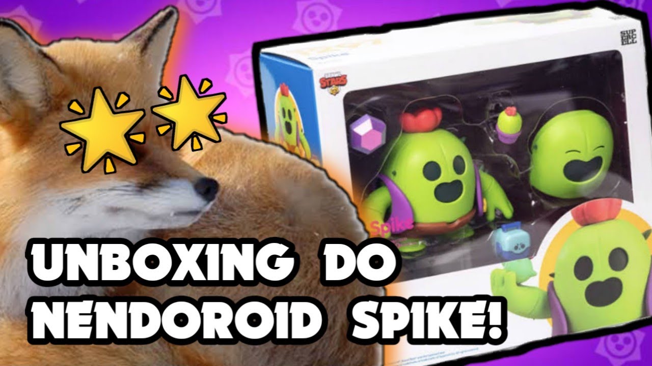 UNBOXING DO NENDOROID SPIKE 🌵|BRAWL STARS - YouTube