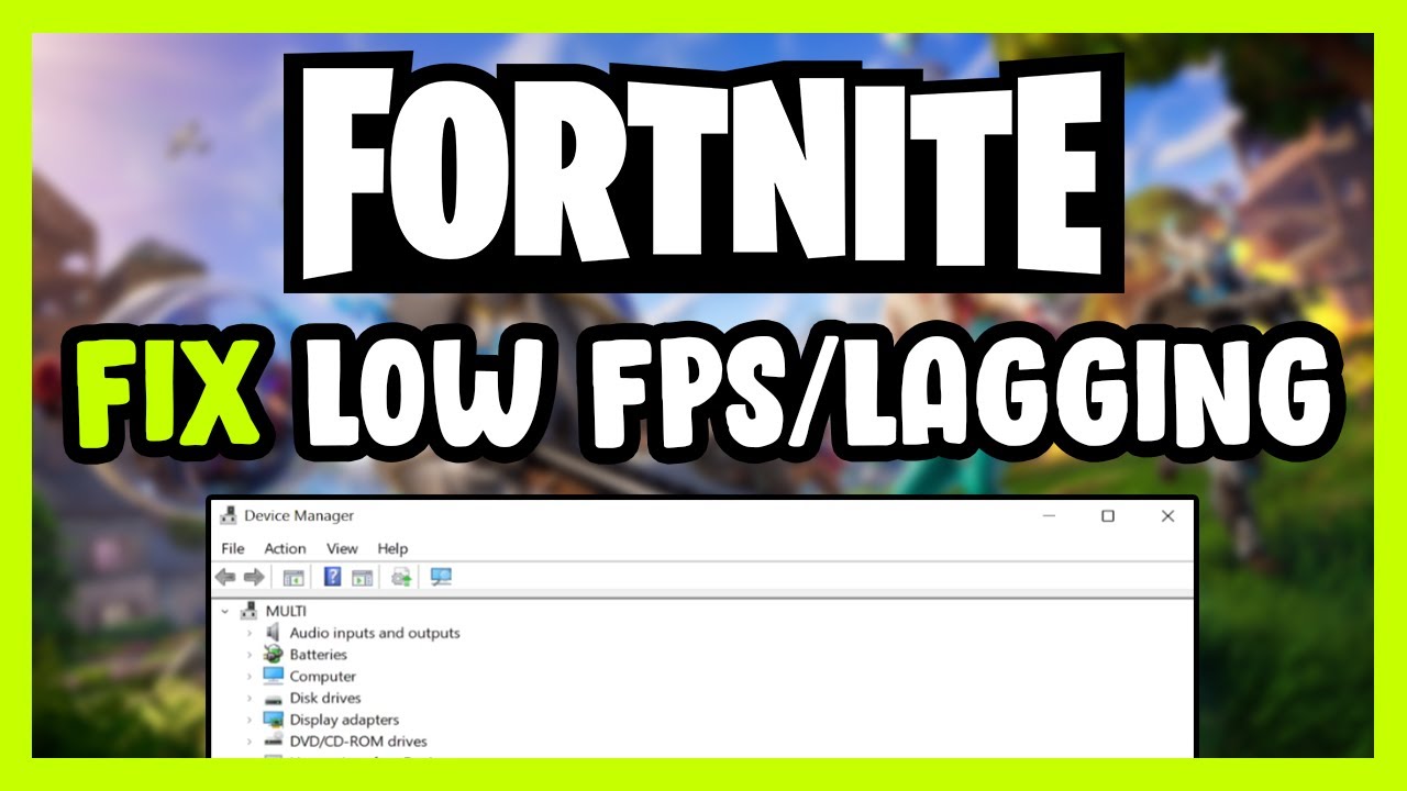 How to FIX Fortnite Low FPS Drops & Lagging! - YouTube