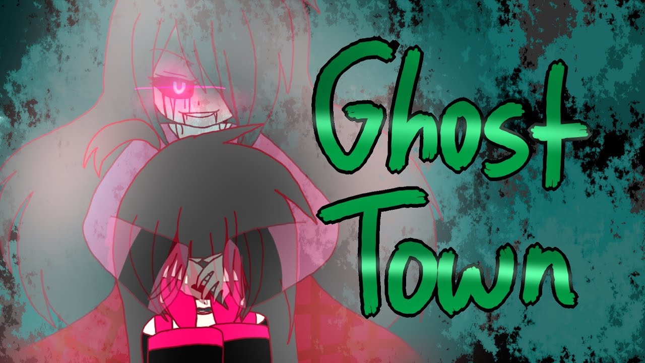 Ghost Town -Meme- - YouTube