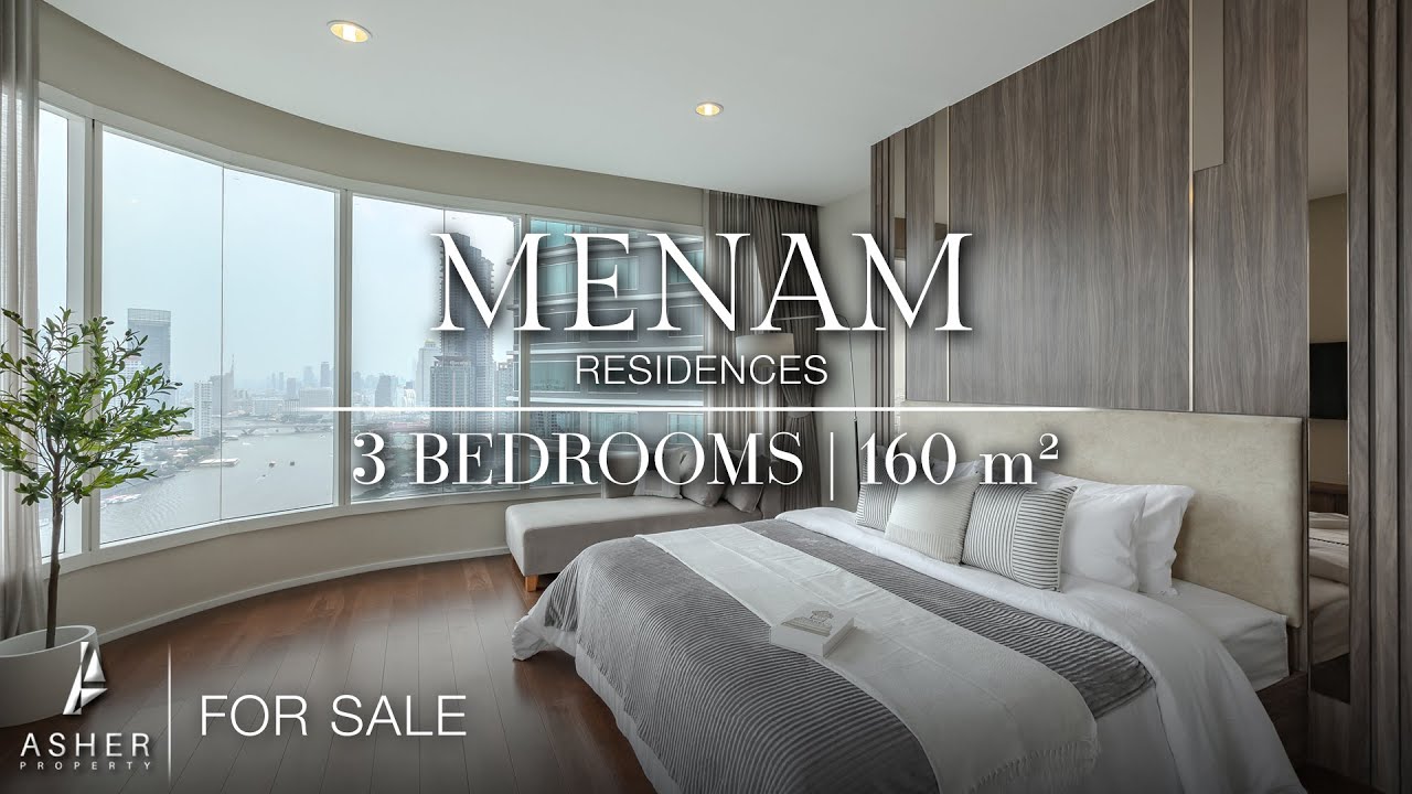 Menam Residences | 3 Bedrooms | 160 sq.m. | Available for SALE - YouTube