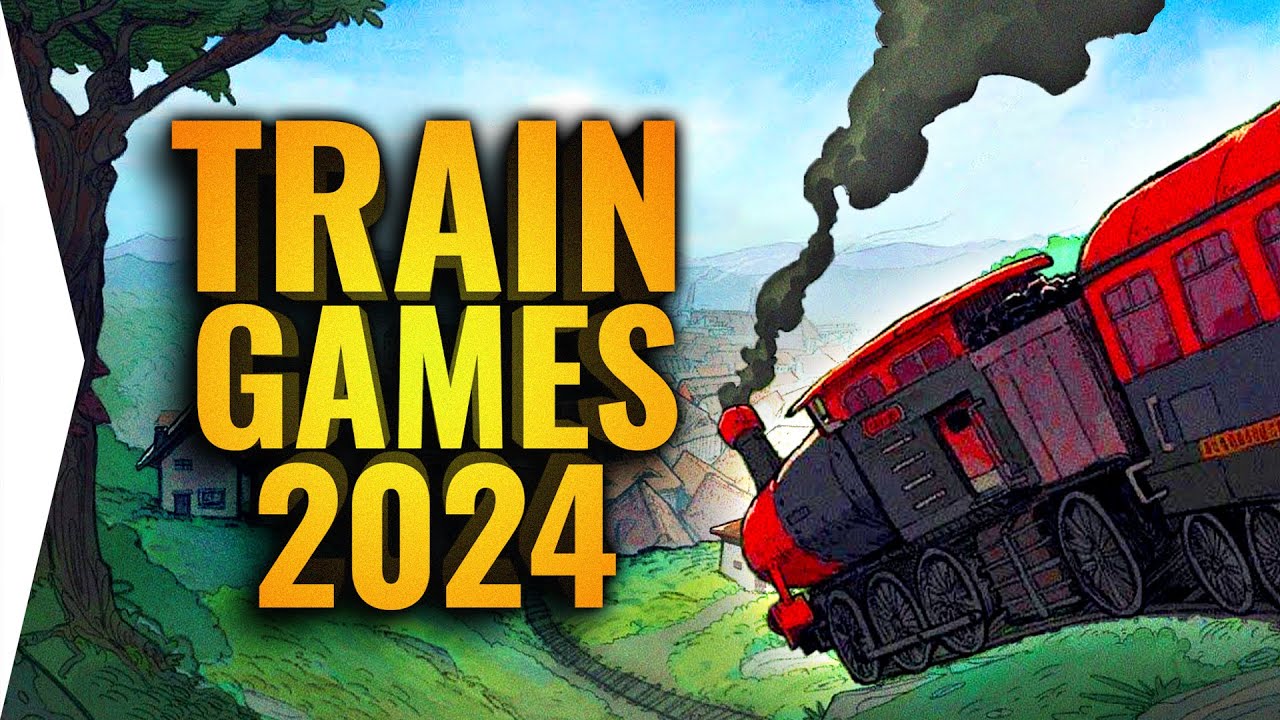 The Best New TRAIN Games In 2024 & 2025 | Tracks, Rails & Engine ...