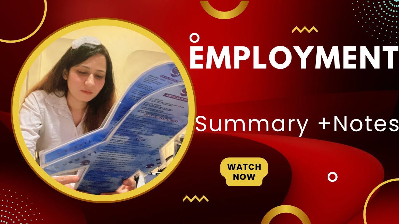 Employment chapter 7|Indian eco |class 12 |Employment summary +Notes ...
