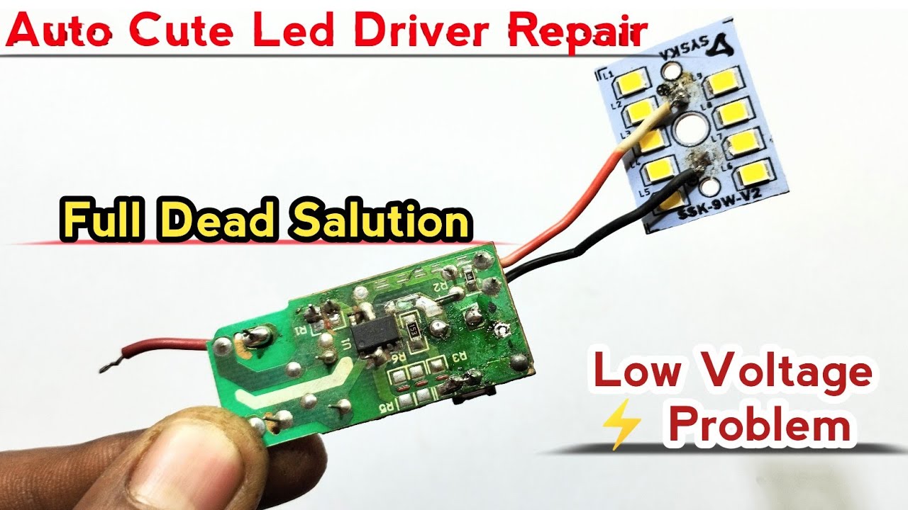 Auto Cute Led Driver Repair || Low voltage ⚡ fix ideas || Led bulb ...