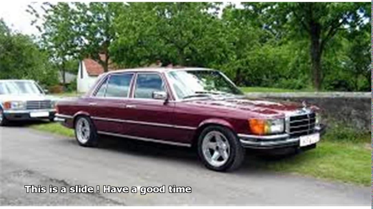 mercedes benz w 116 - YouTube