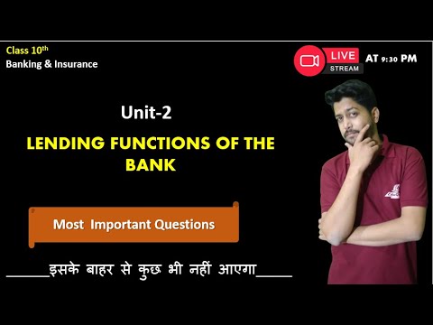 Important Questions | Unit-2 LENDING FUNCTIONS OF THE BANK | Class 10 ...