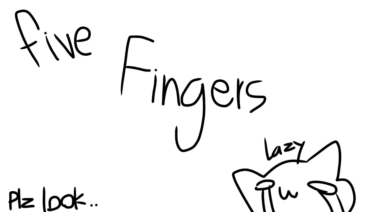 Five fingers meme ( lazy) - YouTube