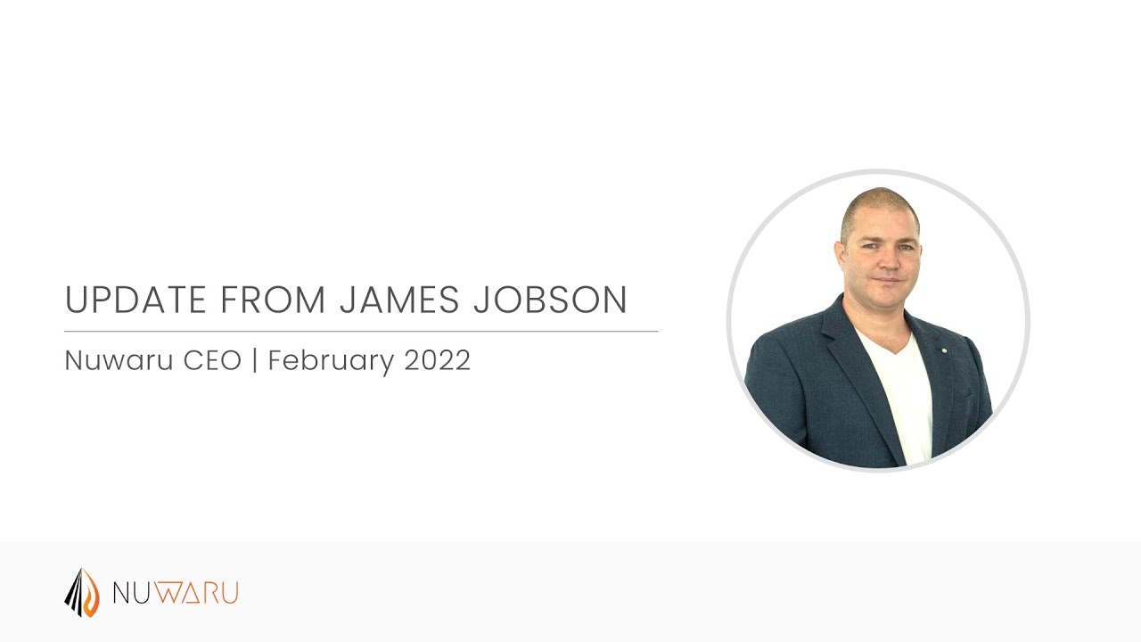 Update from CEO James Jobson | February 2022 - YouTube
