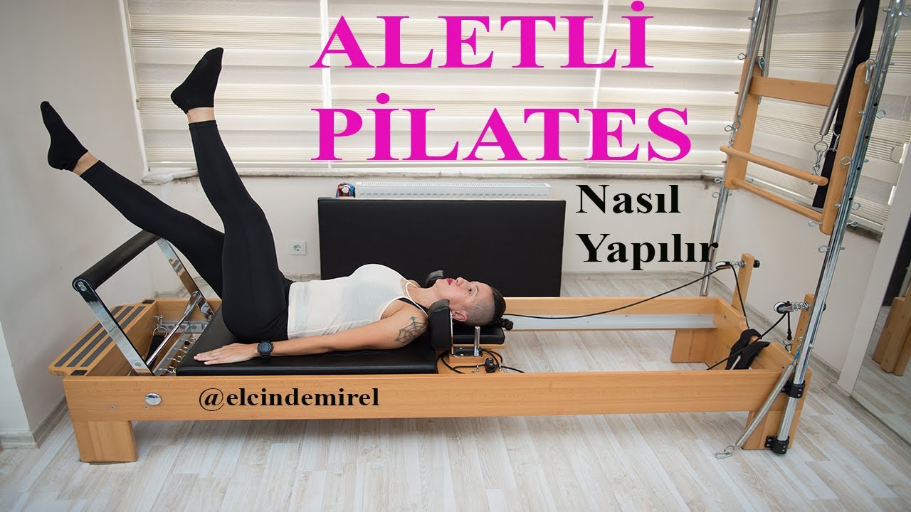 Aletli Pilates nasıl yapılır? ( Hamilelere Uygun DEĞİL) - YouTube