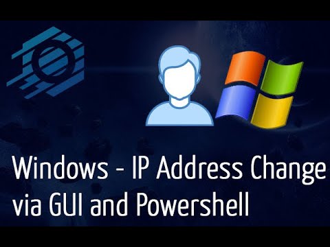 Windows - IP Address Change via GUI and PowerShell - YouTube