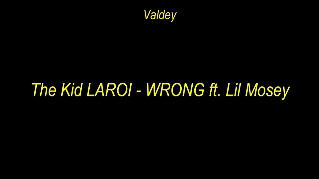 The Kid LAROI - WRONG ft. Lil Mosey Tradução PT-BR - YouTube