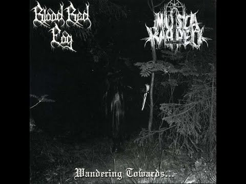 Blood Red Fog / Musta Kappeli - Wandering Towards (Full EP - Official ...