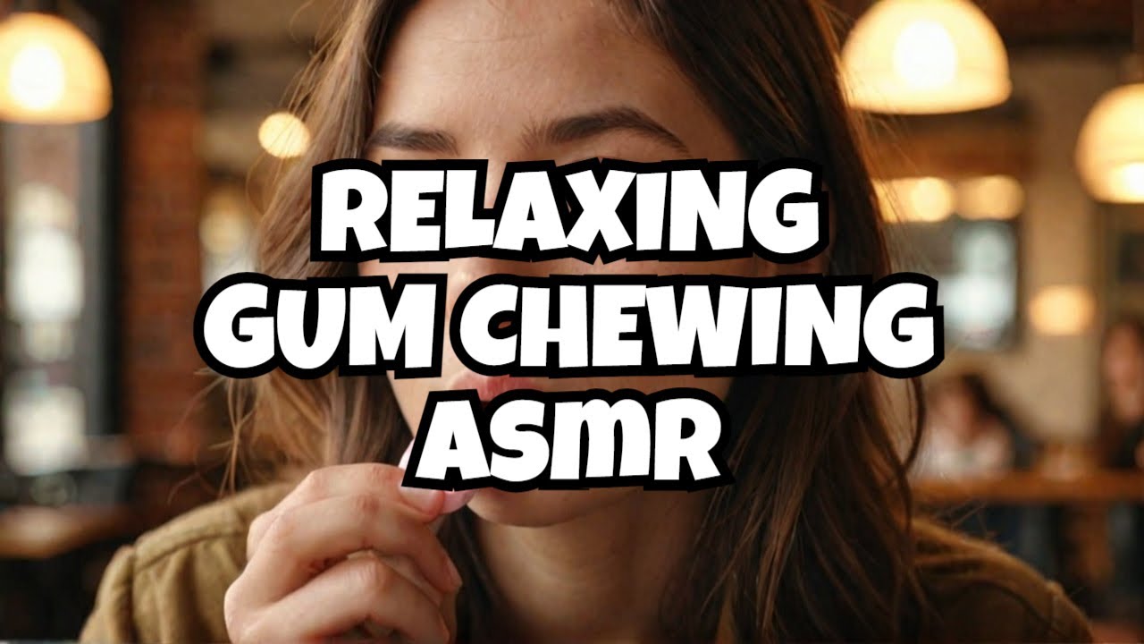 ASMR Gum Chewing Mouth Sounds / No talking - YouTube