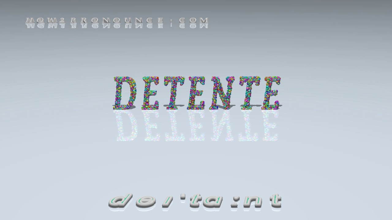 detente - pronunciation + Examples in sentences and phrases - YouTube