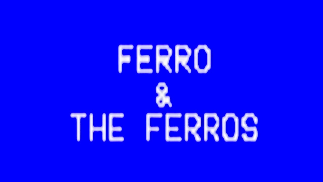 Álbum - Ferro & The Ferros [unofficial vertical video] - YouTube