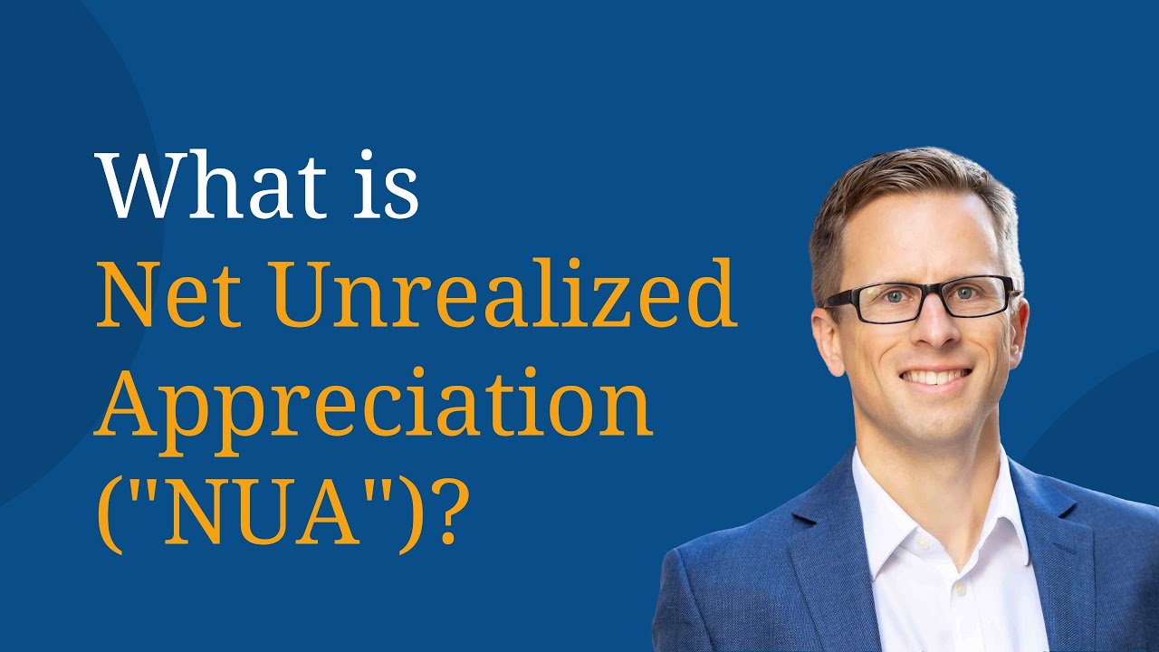 What is Net Unrealized Appreciation ("NUA")? - YouTube