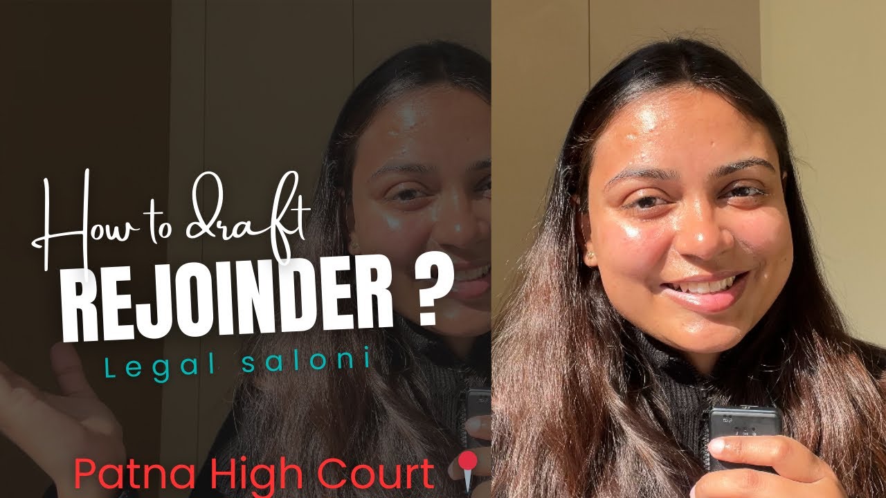 Part04| How to Draft Rejoinder at Patna high court ? Legal Saloni - YouTube