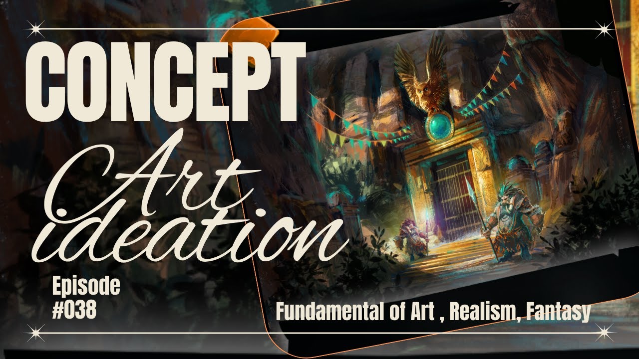 "Mastering Concept Art Ideation: Creative Techniques for Artists" | How ...