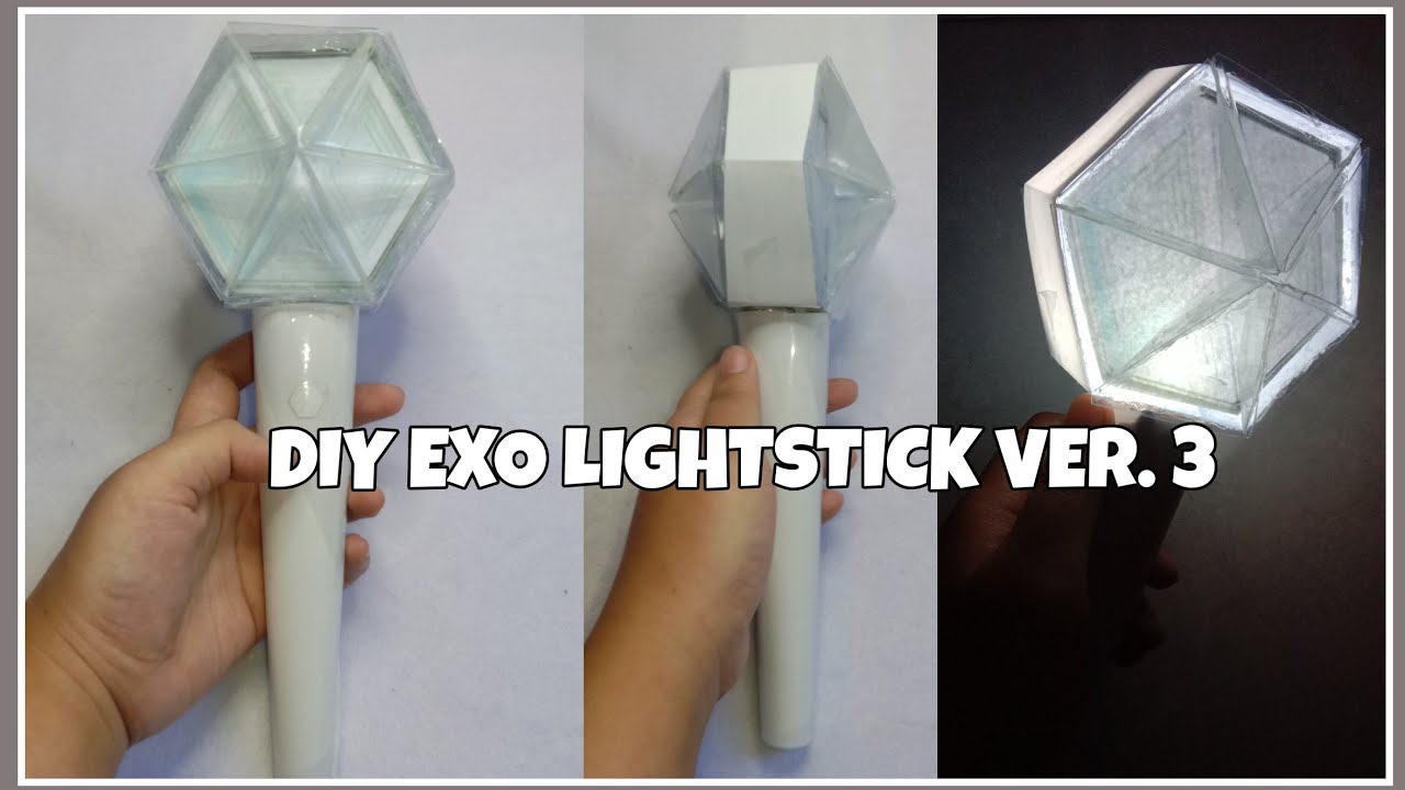 DIY EXO LIGHTSTICK VER. 3 - YouTube