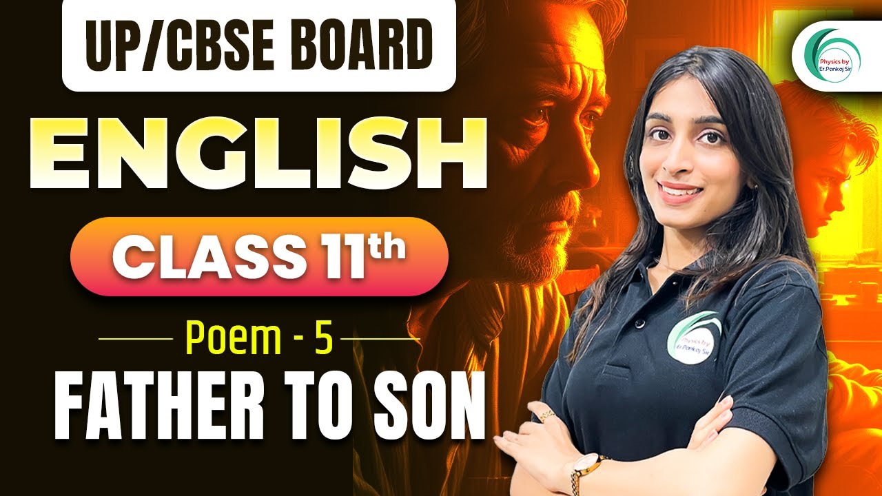 Father to Son | One Shot 11th Class | English by Palak Ma'am #upboard - YouTube