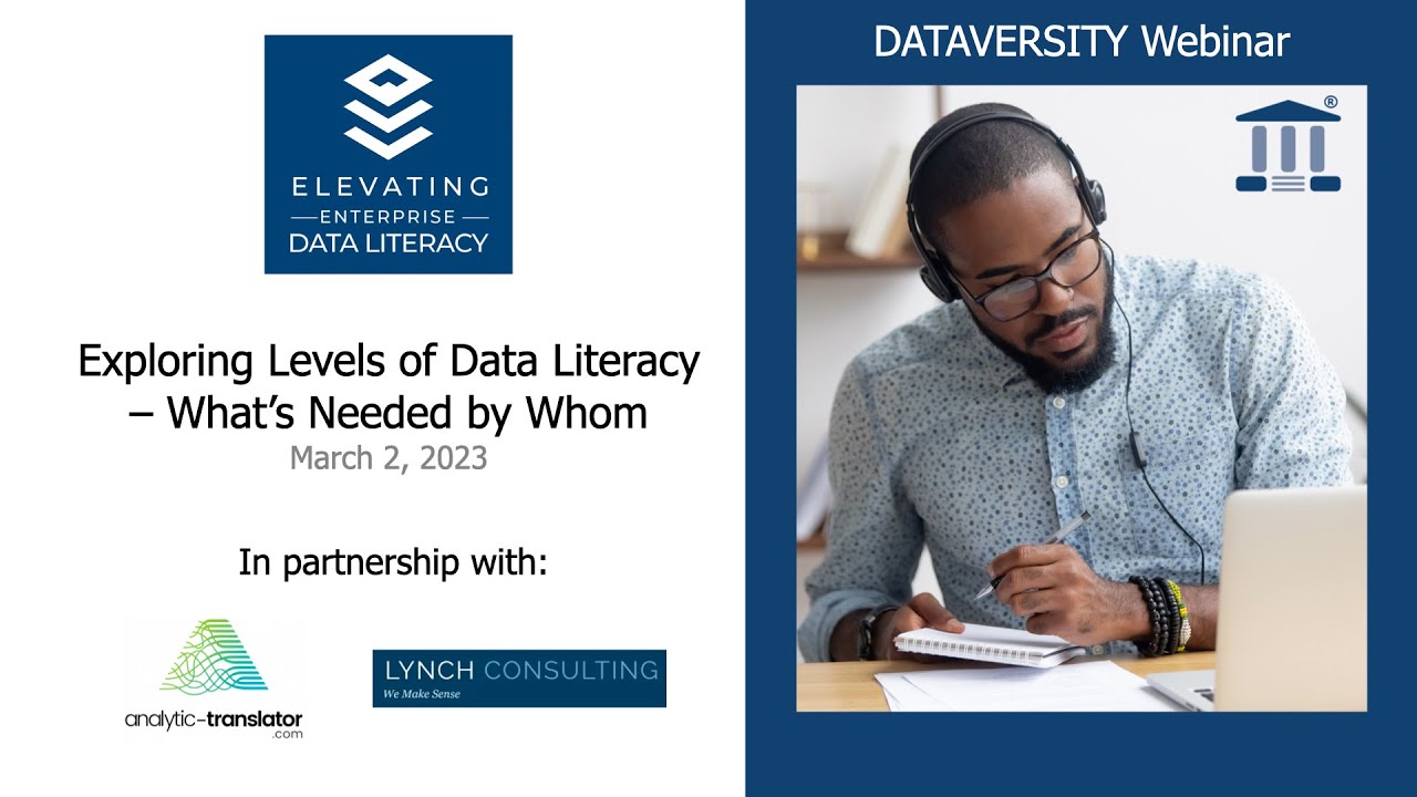 Elevating Enterprise Data Literacy: Exploring Levels of Data Literacy ...