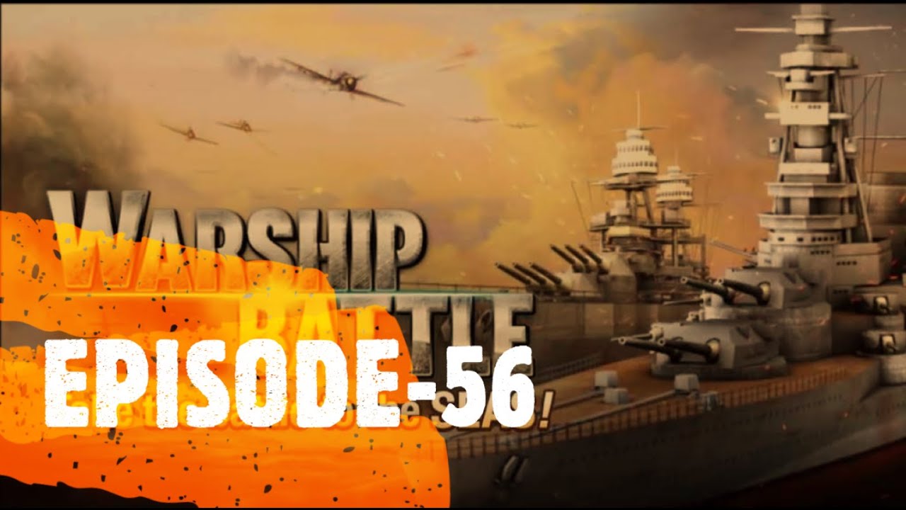 WARSHIP BATTLE Episode - 56 (Team Spirit Exercise [2]) - YouTube