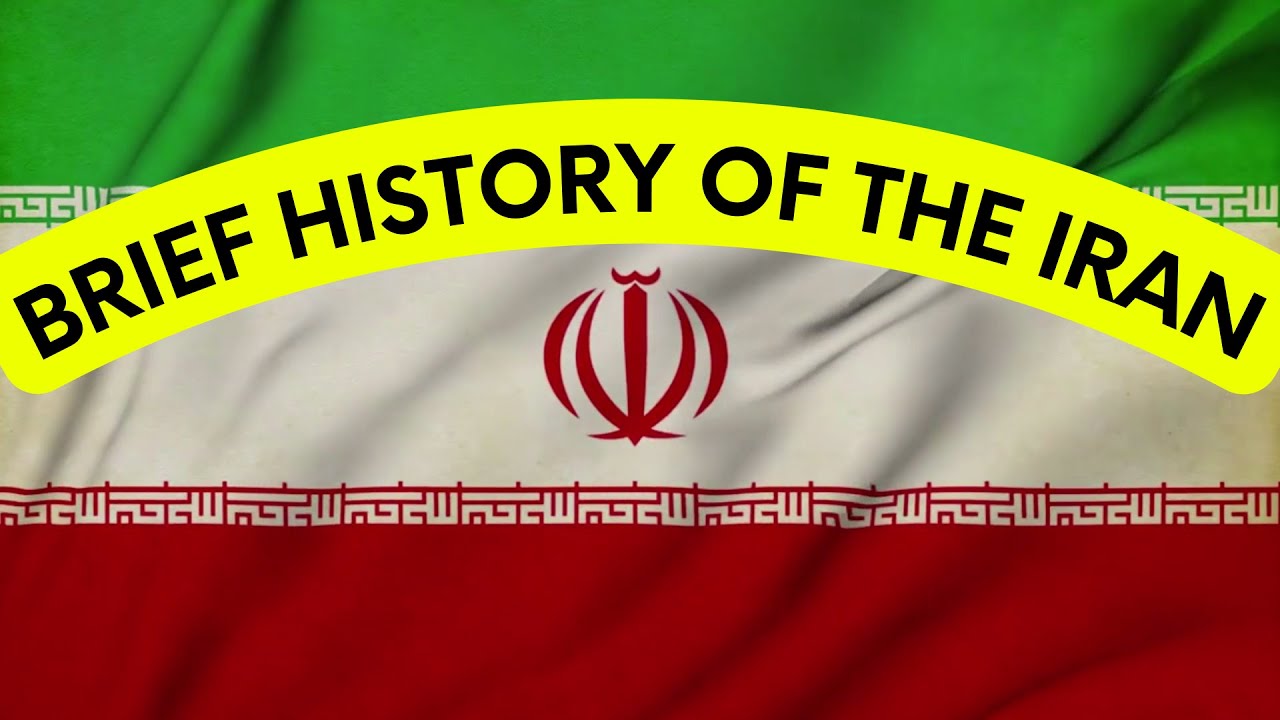 Brief History of the IRAN - History of İran - Short History - History ...