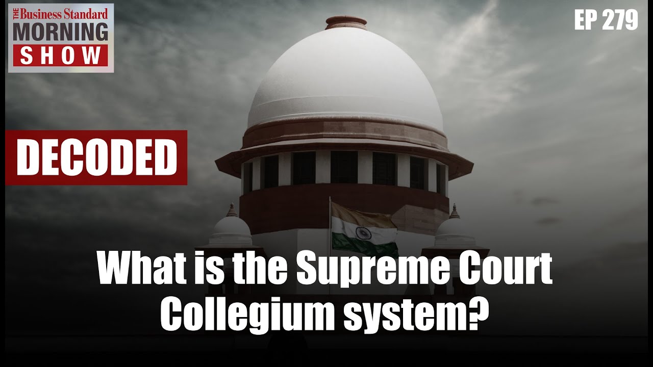 What is the Supreme Court Collegium system? - YouTube
