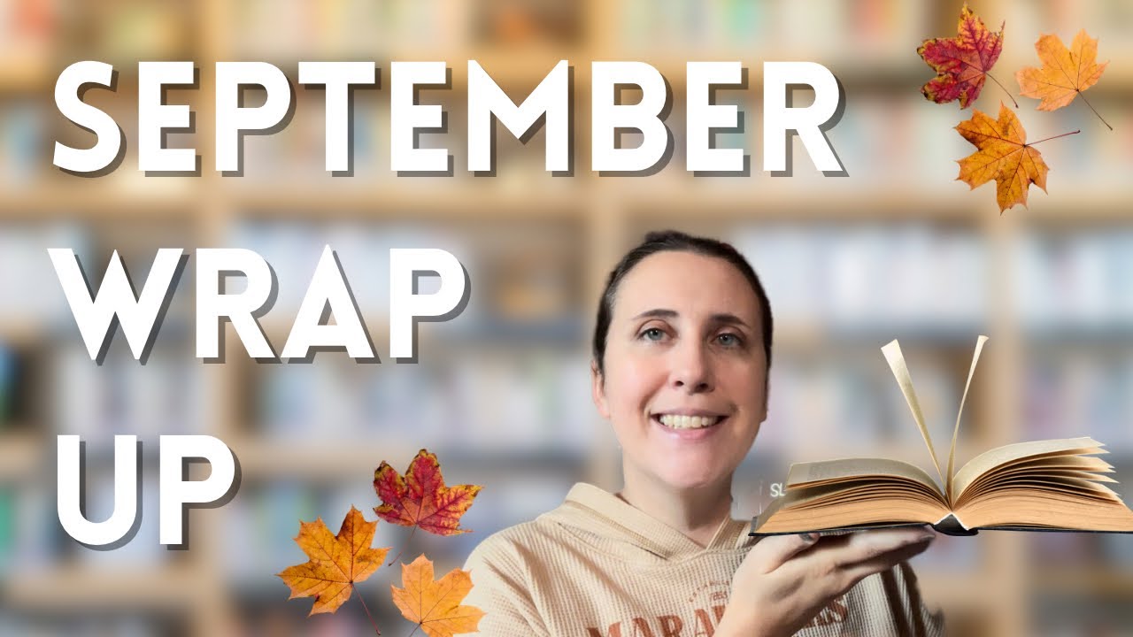 September Wrap Up - YouTube