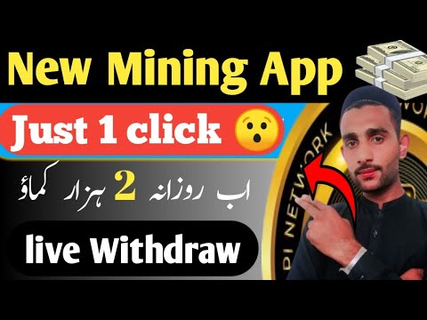 new Fast Mining App Today |Earn Daily 2000 pkr || live withdraw proof ...