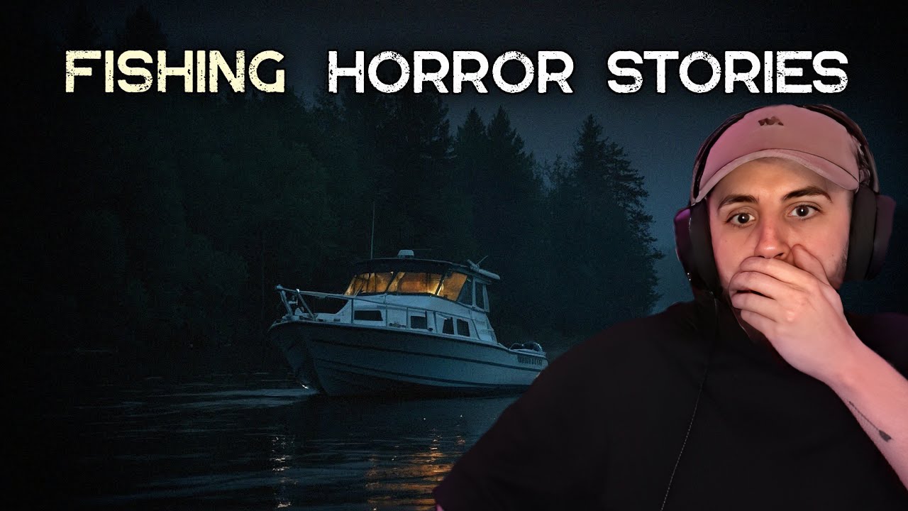 The Scariest True Fishing Horror Stories - YouTube