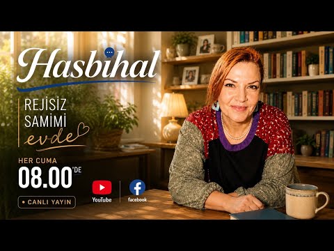 Hasbihal Ediyoruz