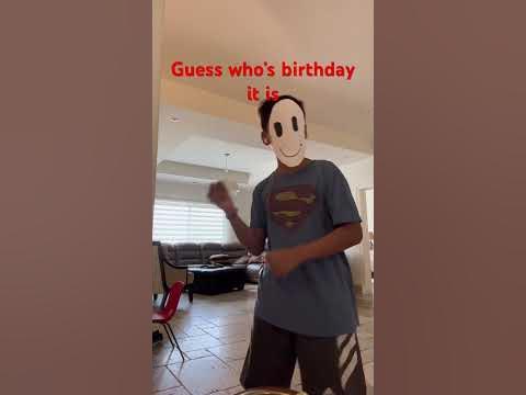 Guess who’s birthday it is! - YouTube