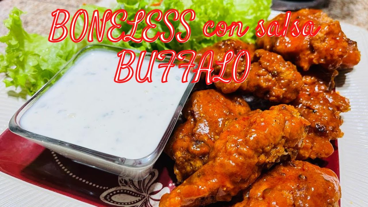BONELESS CON SALSA BUFFALO - YouTube