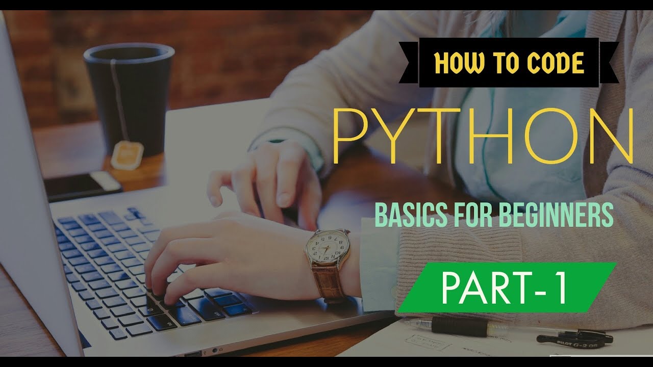 Python Basics For Beginners Part 1 Tech Cookie Youtube
