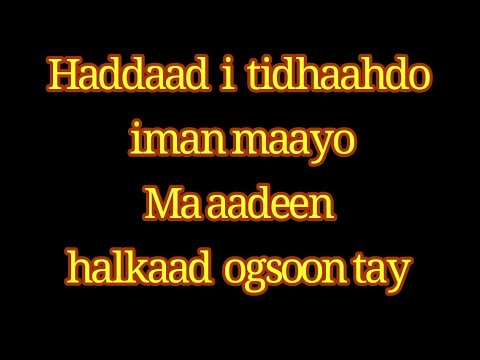 XASAN AADAN SAMATAR, WAA LA II ADIMAY AXADDII SIDAAN  KUU EEGAYEE