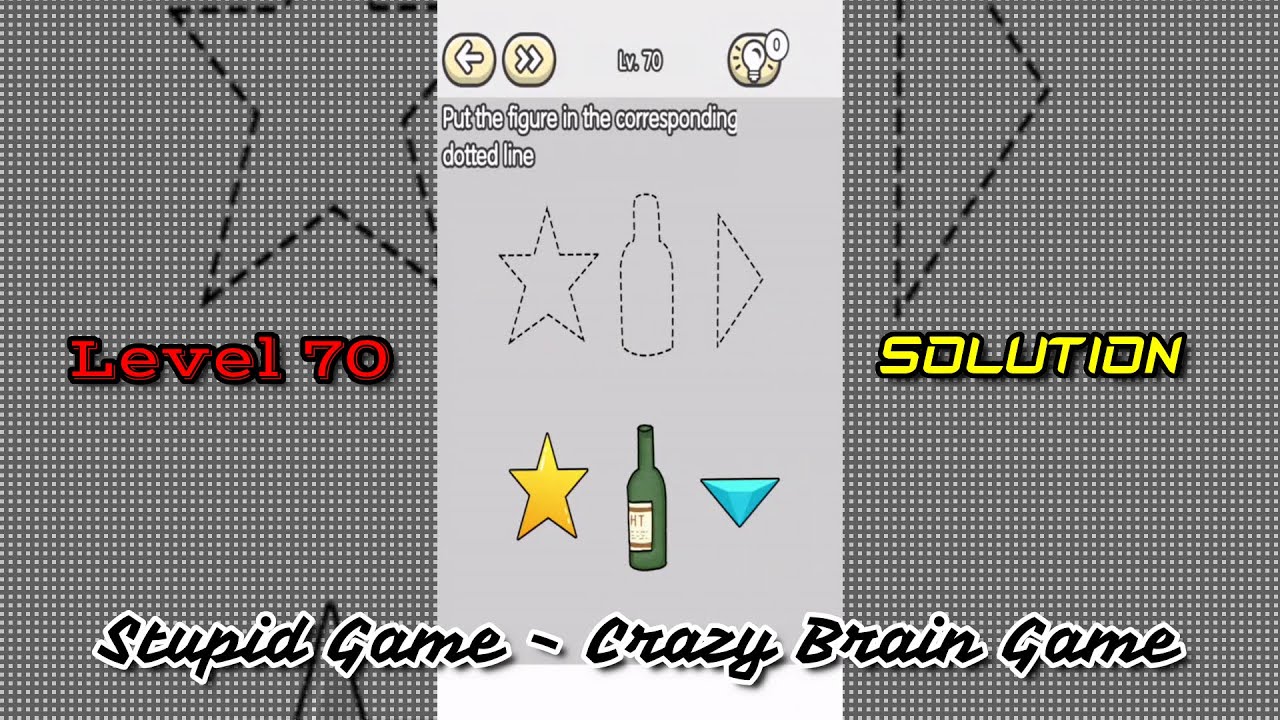 Stupid Game Crazy Brain Game - Level 70 Solution - YouTube