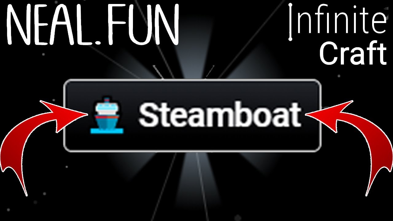 How to Make Steamboat in Infinite Craft | Get Steamboat in Infinite ...